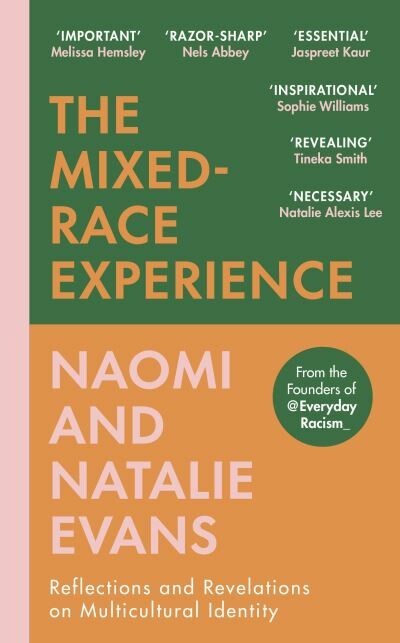 The Mixed Race Experience | Naomi Evans, Natalie Evans | London Review ...