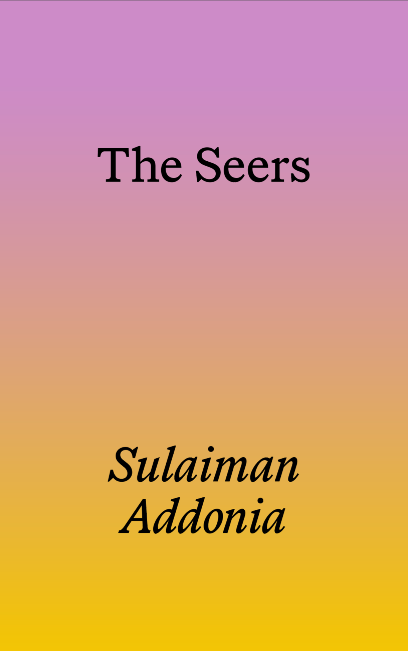 The Seers | Sulaiman Addonia | London Review Bookshop
