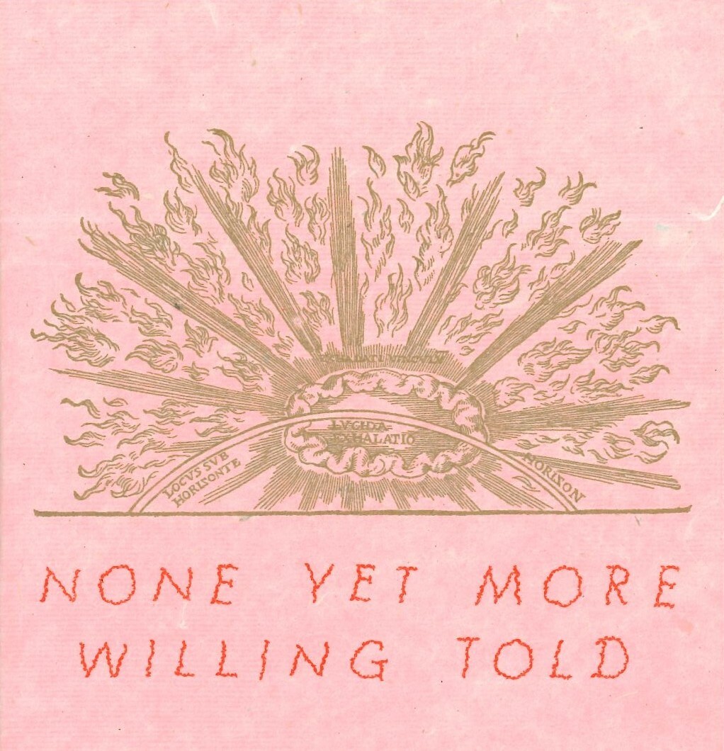 None Yet More Willing Told | J.H. Prynne | London Review Bookshop