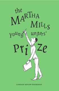 Martha Mills Young Writers’ Prize 2023 | Various | London Review Bookshop