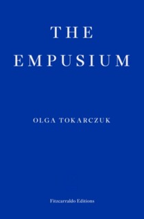 The Empusium | Olga Tokarczuk | London Review Bookshop