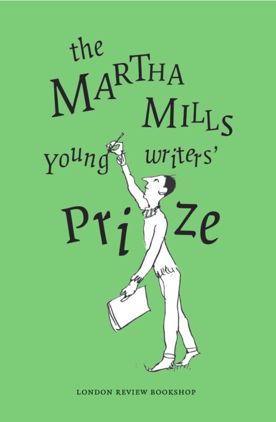 The Martha Mills Young Writers’ Prize: the Winners! | London Review ...