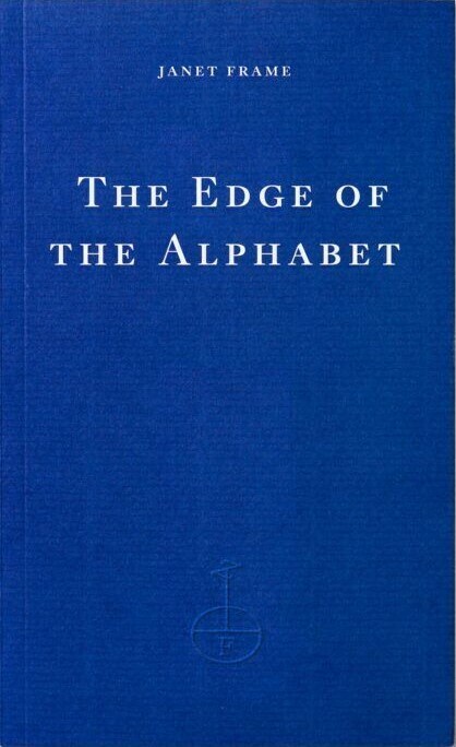The Edge of the Alphabet | Janet Frame | London Review Bookshop