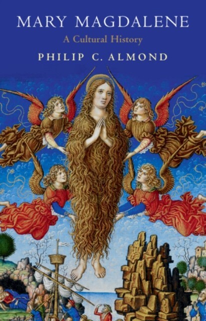 Mary Magdalene | Philip C. Almond | London Review Bookshop