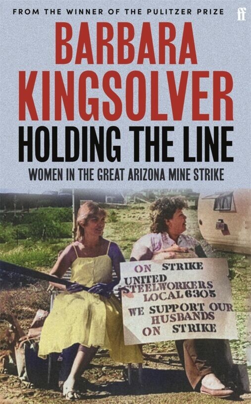 Holding the Line | Barbara Kingsolver | London Review Bookshop